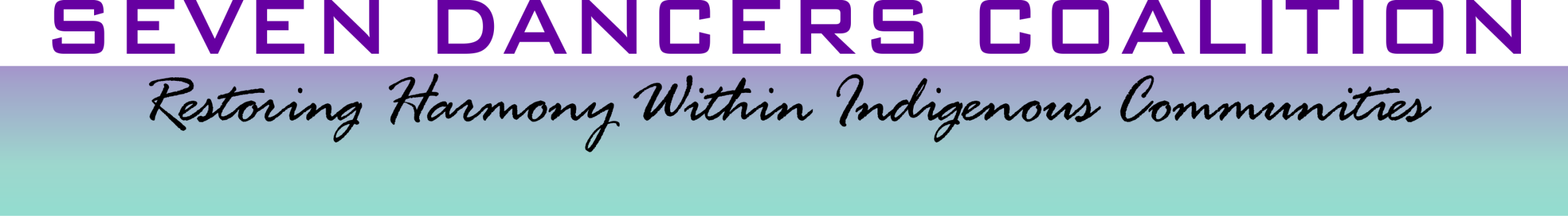 Haudenosaunee Coalition - Services provided by Seven Dancers Coalition